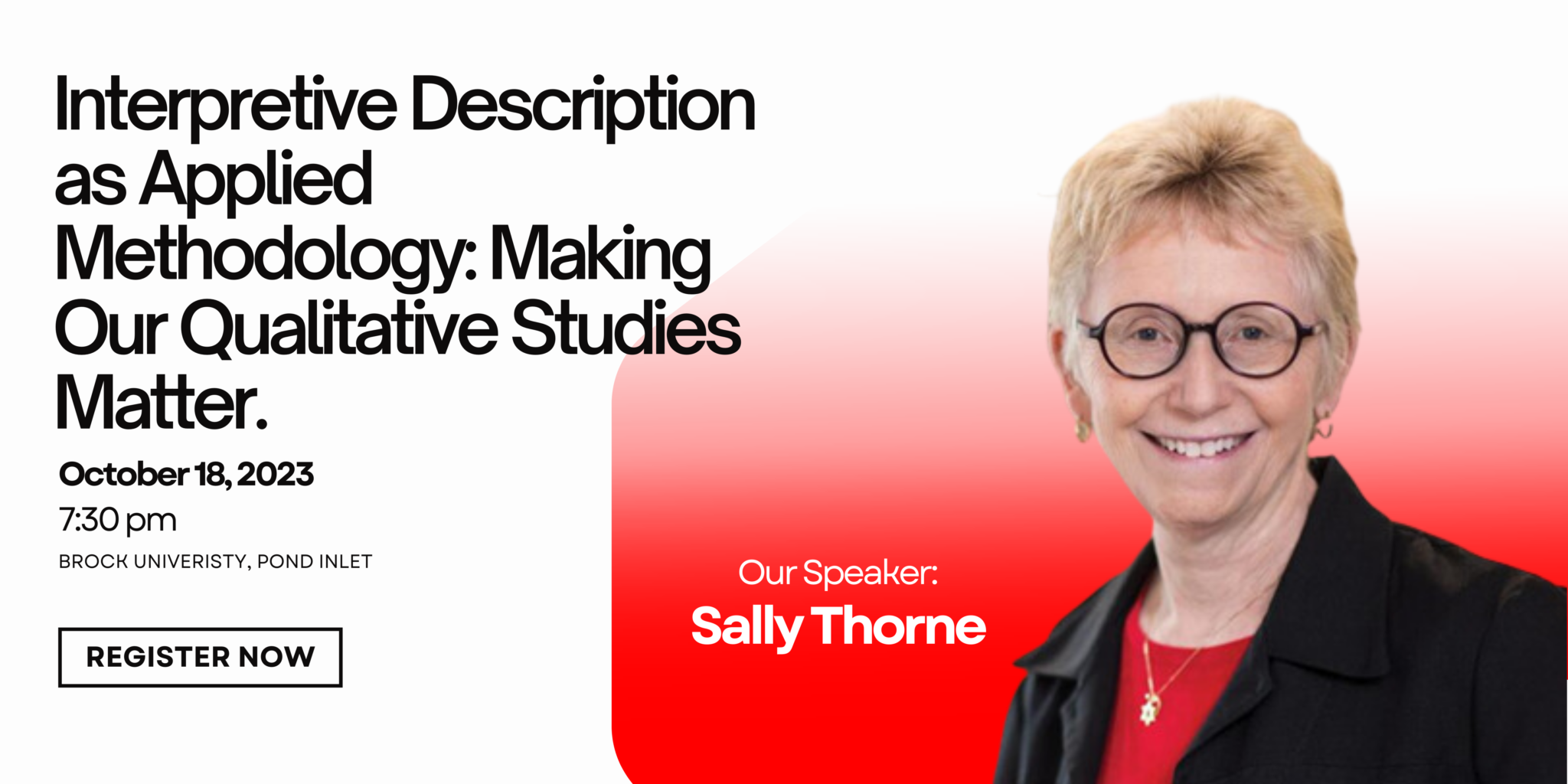 Interpretive Description as Applied Methodology with Dr. Sally Thorne ...